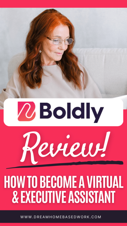 How To Work from Home as a Remote Virtual Assistant for Boldly - Dream ...